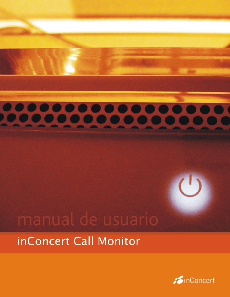 inConcert Call Monitor