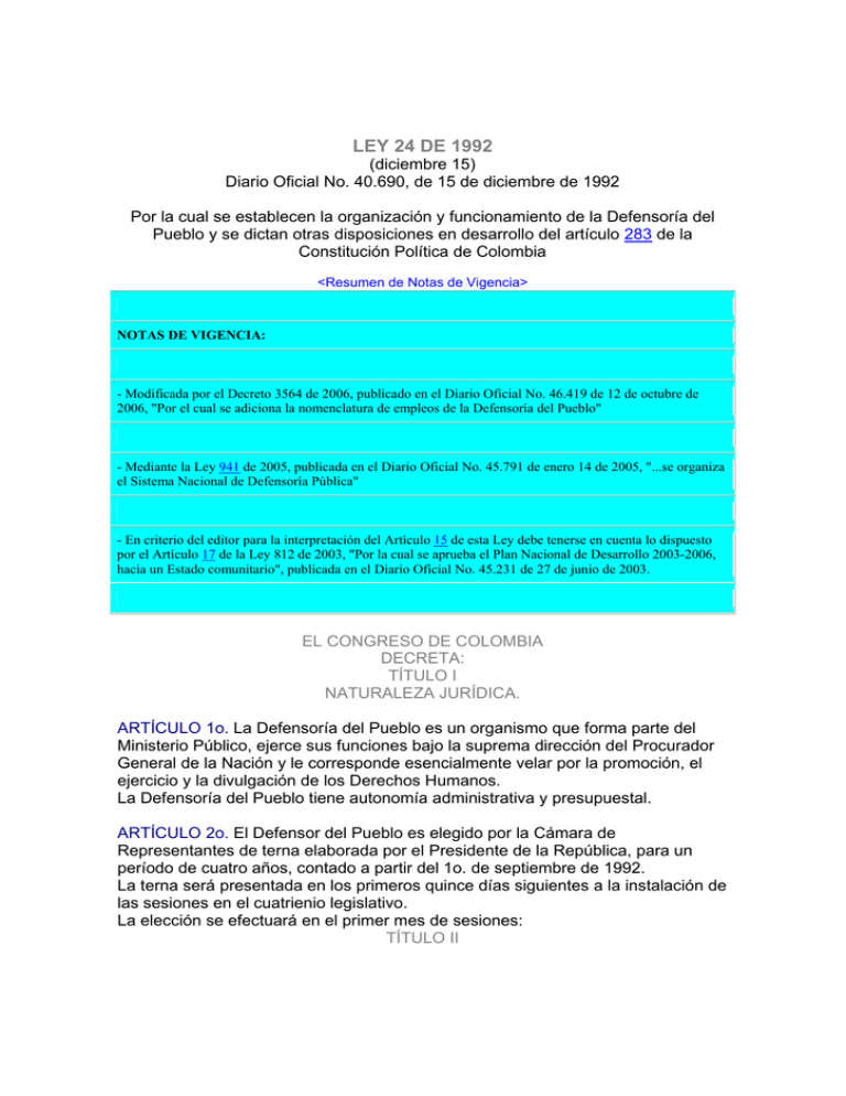 LEY 24 DE 1992 - ACCESS Facility