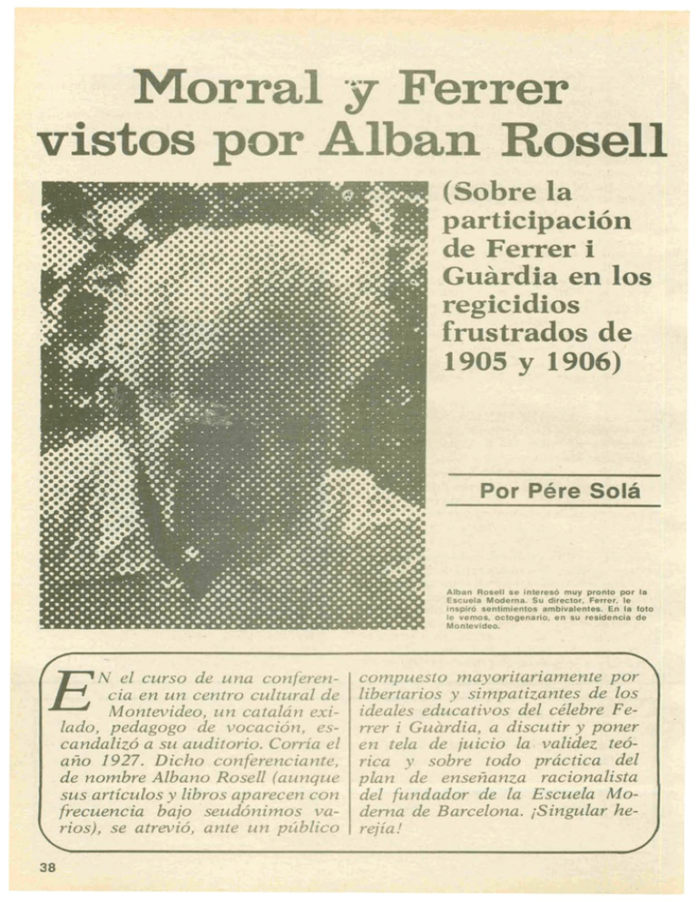 Morral y Ferrer vistos por Alban Rosell