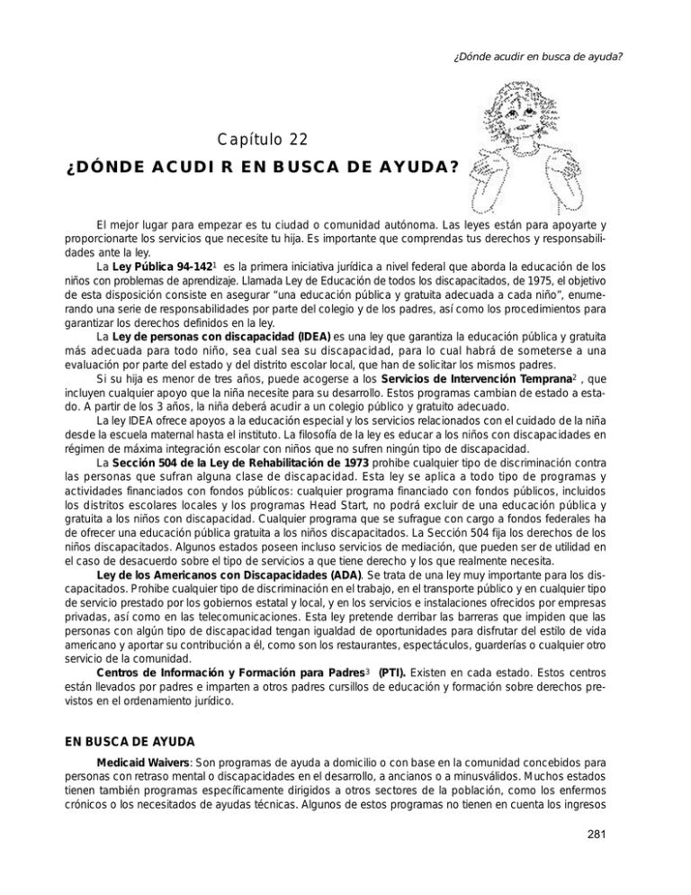 Capítulo 22 ¿DÓNDE ACUDIR EN BUSCA DE AYUDA?