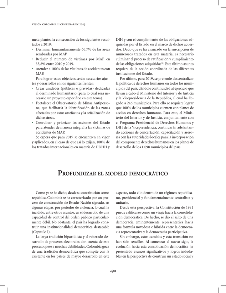 Profundizar el modelo democrático