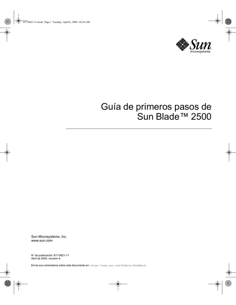 Sun Blade 2500 Getting Started Guide