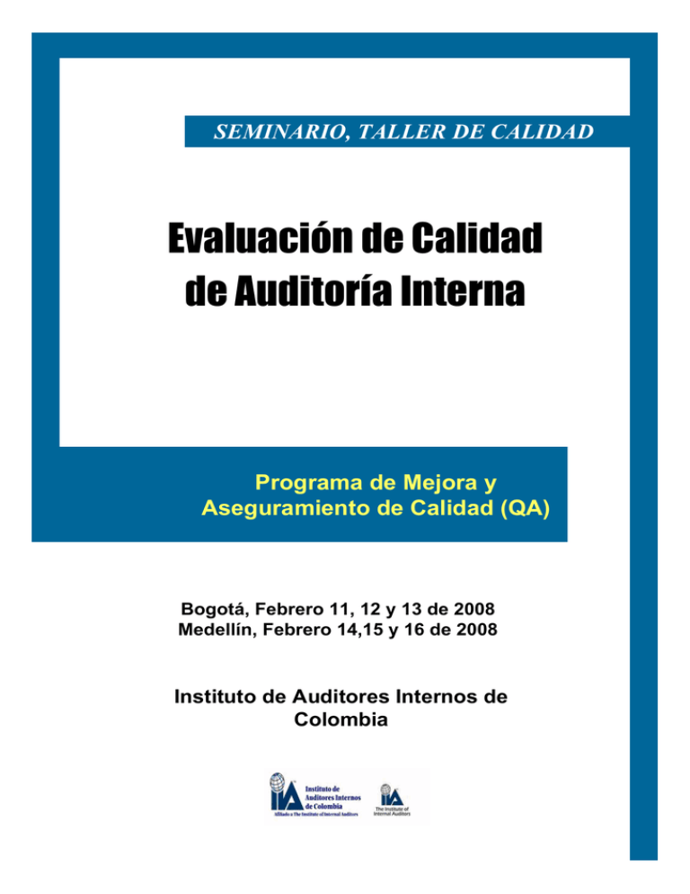 Evaluación de Calidad de Auditoría Interna