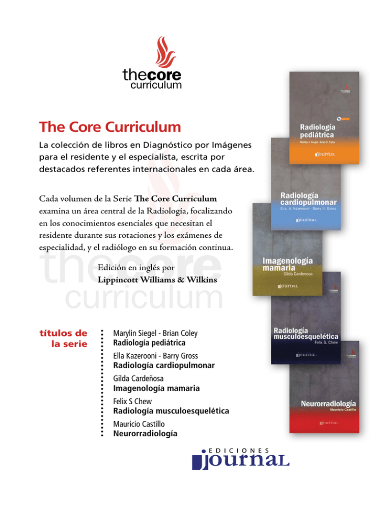 The Core Curriculum The Core Curriculum