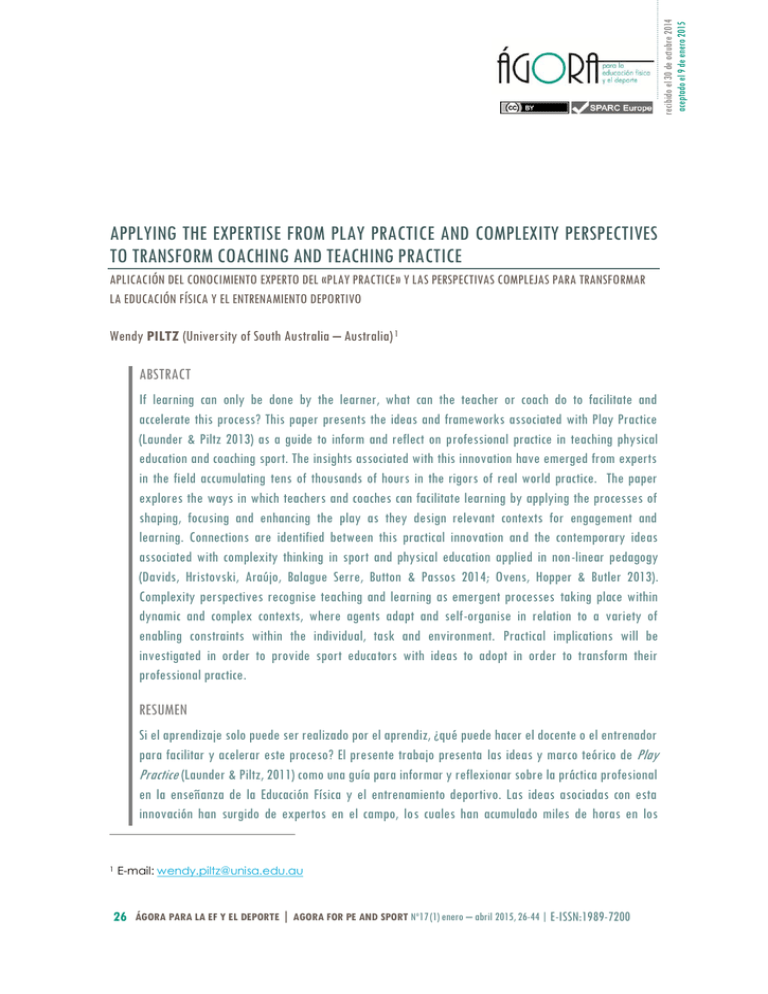 APPLYING THE EXPERTISE FROM PLAY PRACTICE AND