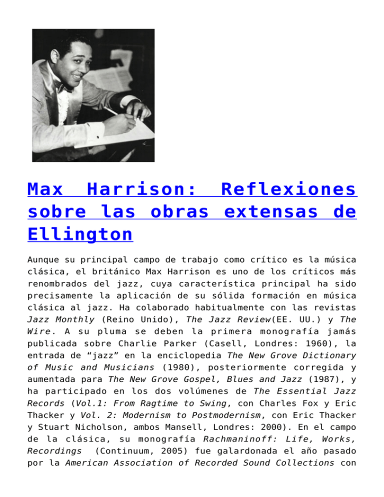Max Harrison: Reflexiones sobre las obras extensas de