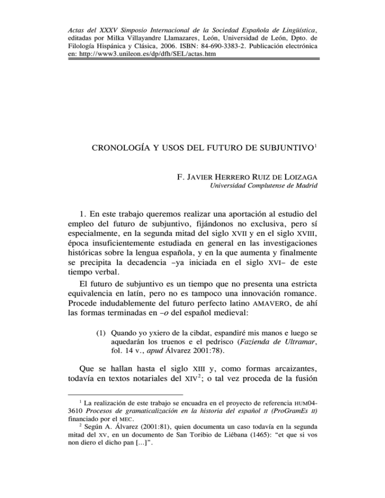 Cronología y usos del futuro de subjuntivo