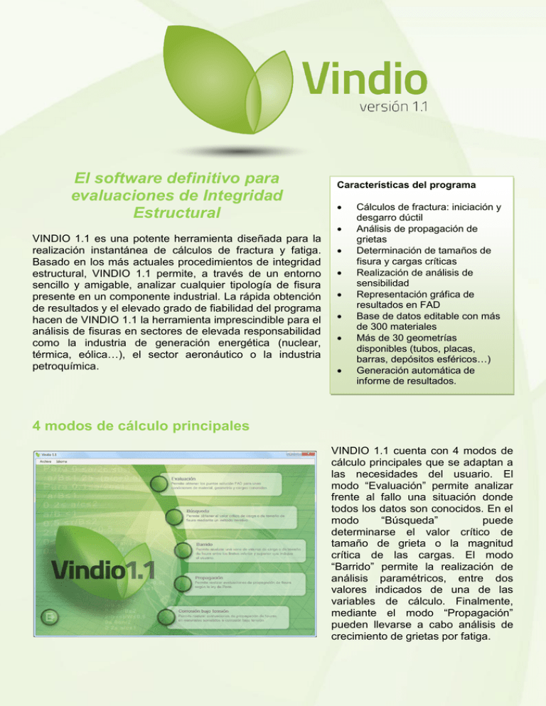 Características VINDIO 1.1