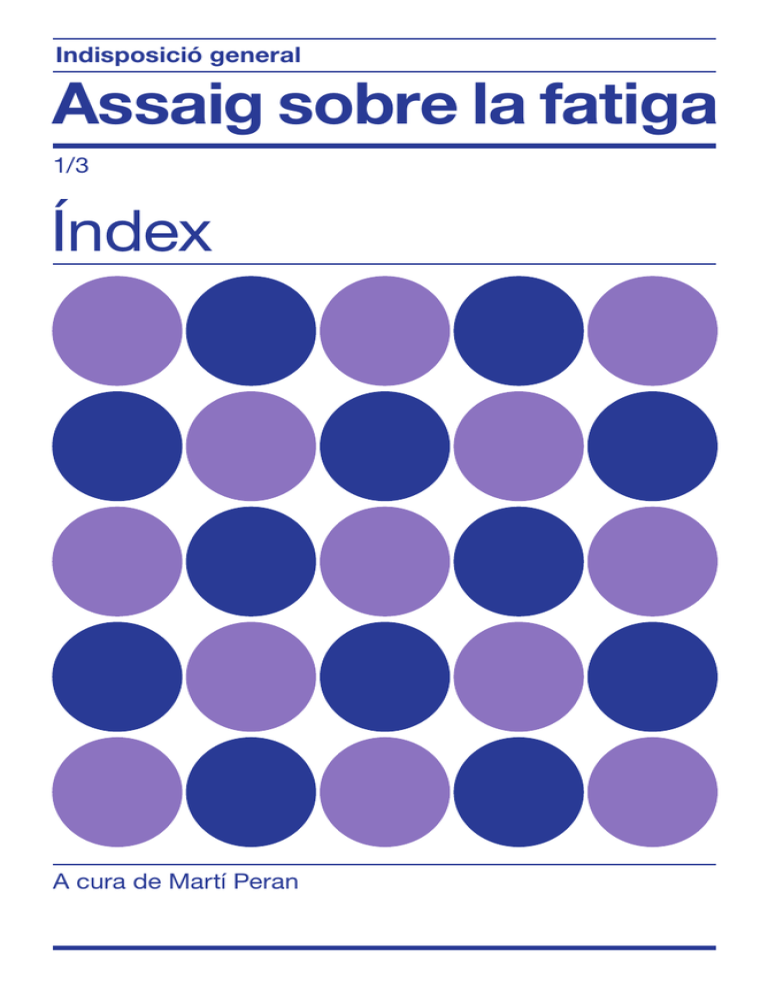 Assaig sobre la fatiga Índex