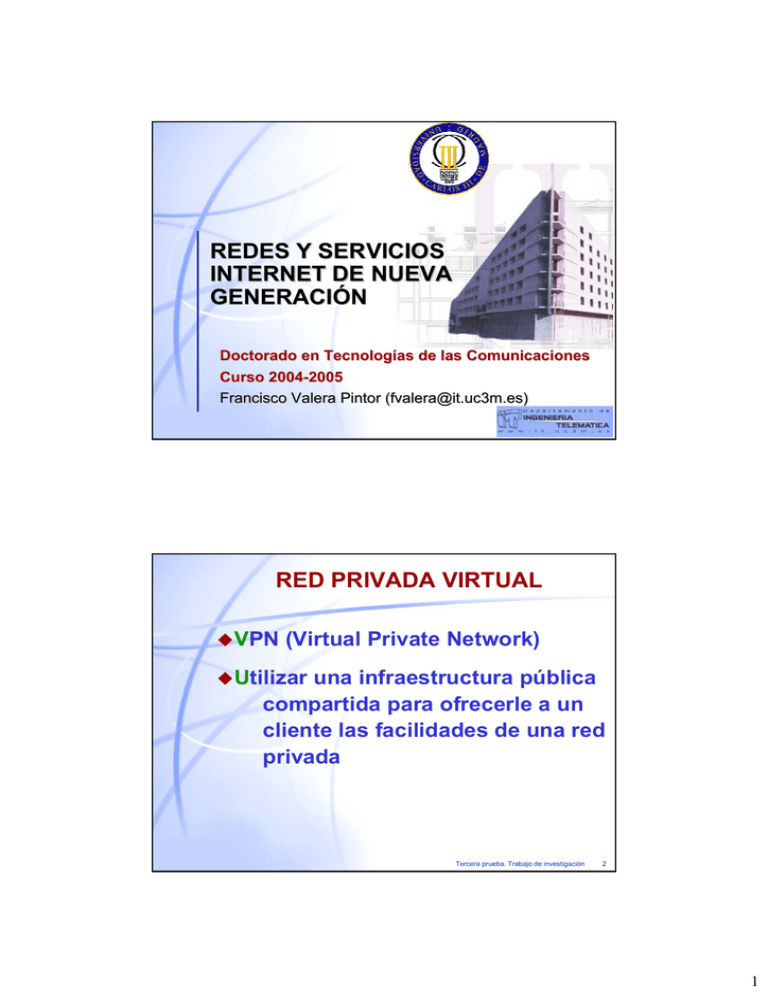 redes y servicios internet de nueva generación red privada