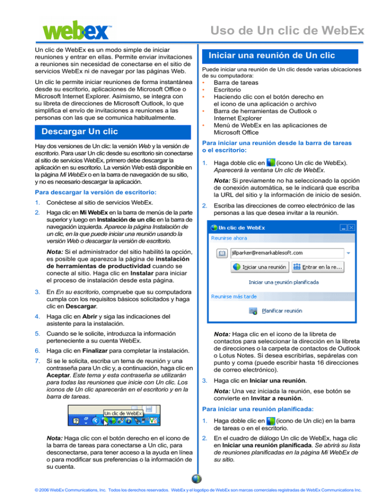 Uso de Un clic de WebEx