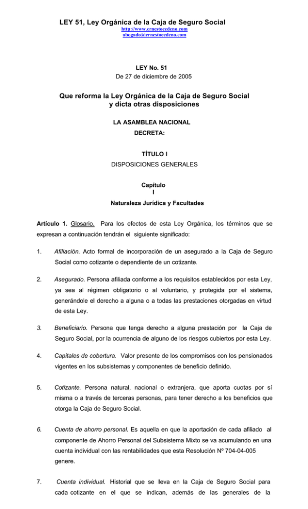 LEY 51, Ley Orgánica de la Caja de Seguro Social Que reforma la