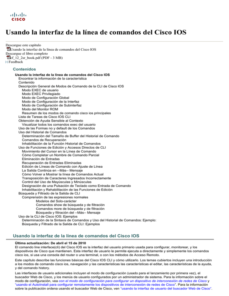 Usando la interfaz de la línea de comandos del Cisco IOS