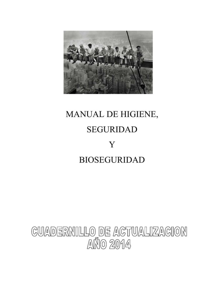 MANUAL DE HIGIENE, SEGURIDAD Y BIOSEGURIDAD