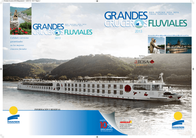 RHIN DANUBIO SENA NEVA VOLGA YANGTZE NILO Incluye los