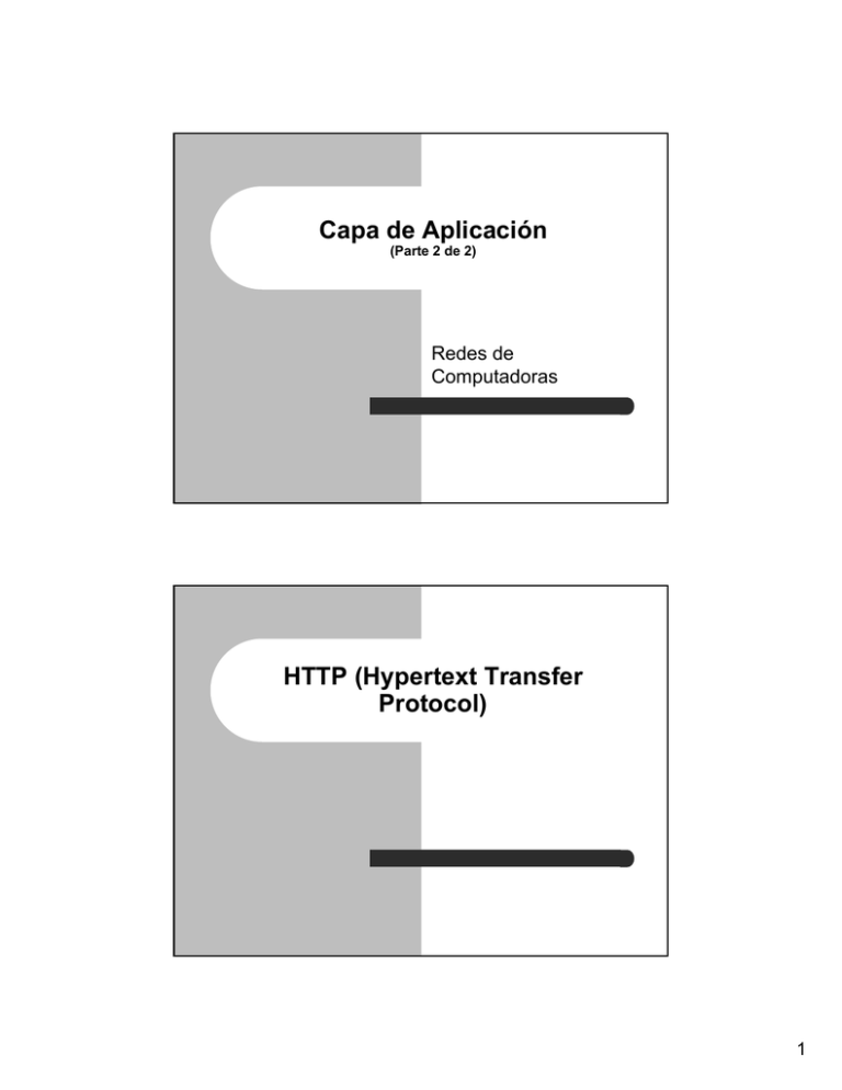 Capa de Aplicación HTTP (Hypertext Transfer Protocol)