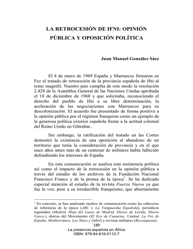 LA RETROCESIÓN DE IFNI: OPINIÓN PÚBLICA Y OPOSICIÓN