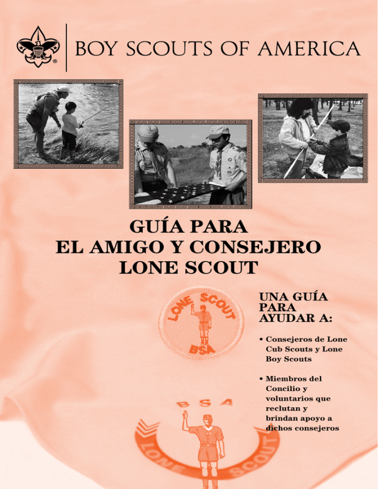 GUÍA PARA EL AMIGO Y CONSEJERO LONE SCOUT