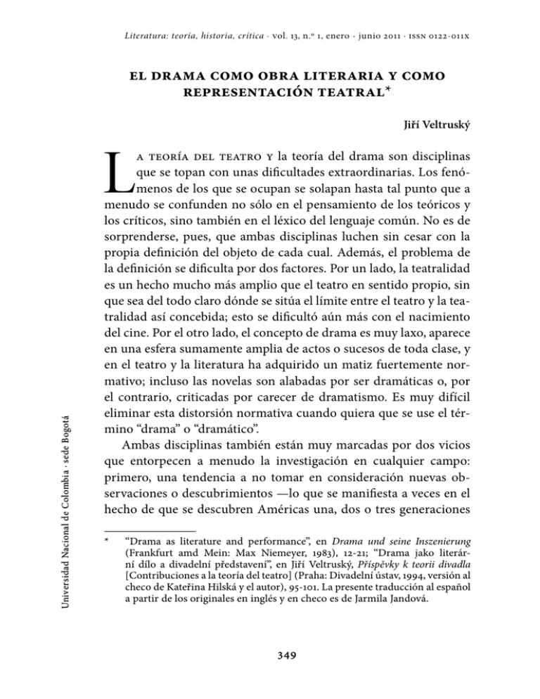 El drama como obra literaria y como representación teatral*