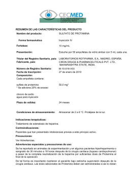 FICHA TÉCNICA 1 NOMBRE DEL MEDICAMENTO PROTAMINA