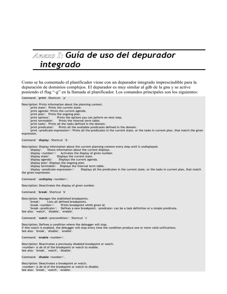 Anexo I: Guía de uso del depurador integrado
