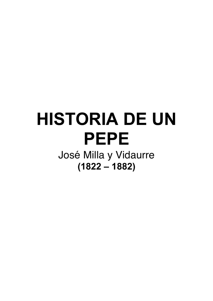 HISTORIA DE UN PEPE - Biblioteca Digital