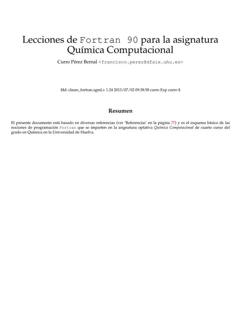 Breve manual esquemático de Fortran 90 basado en las clases
