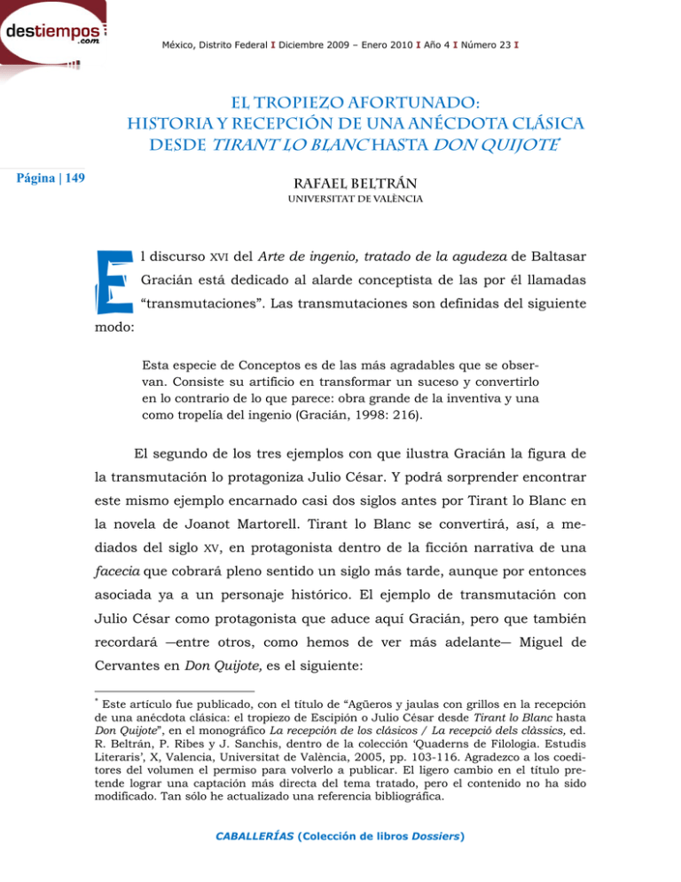 EL TROPIEZO AFORTUNADO: HISTORIA Y RECEPCIÓN DE UNA
