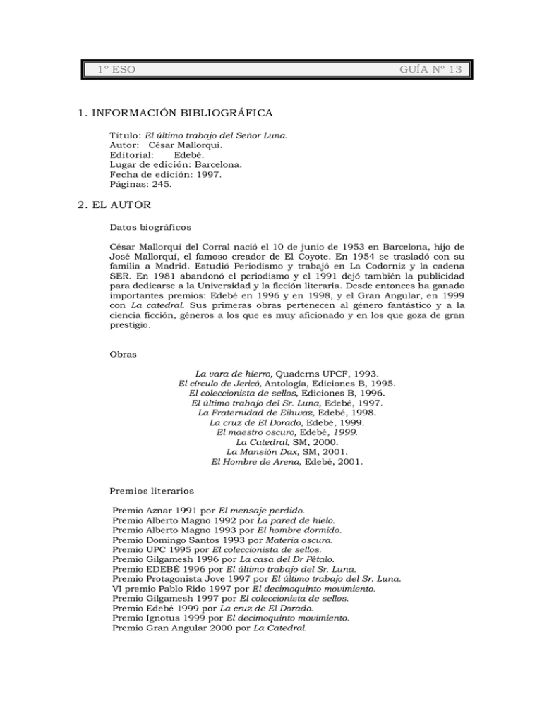 El último trabajo del Señor Luna