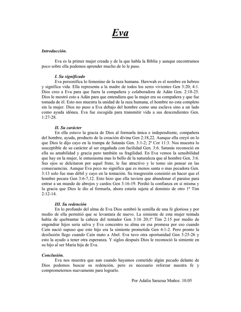 Introducción. Eva es la primer mujer creada y de la que habla la