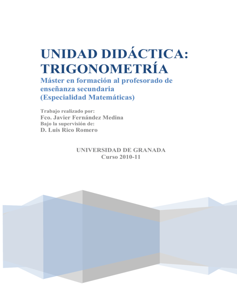 unidad didáctica: trigonometría - DIDÁCTICA DE LA MATEMÁTICA