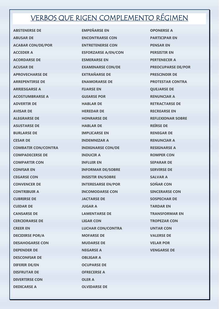VERBOS QUE RIGEN COMPLEMENTO RÉGIMEN