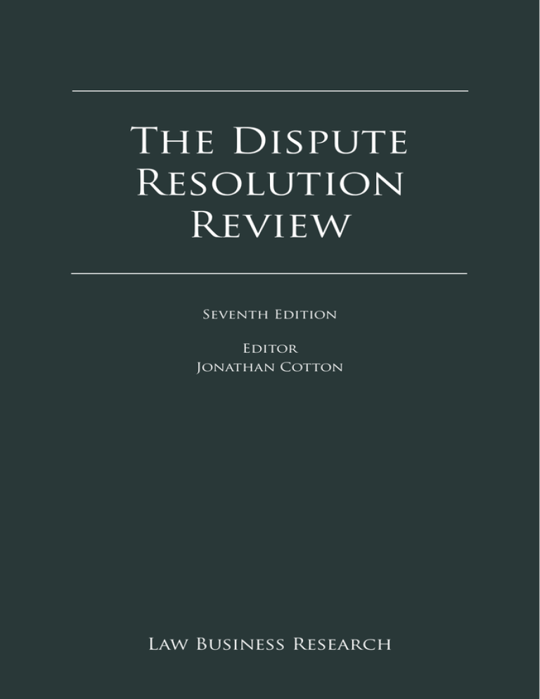 The Dispute Resolution Review