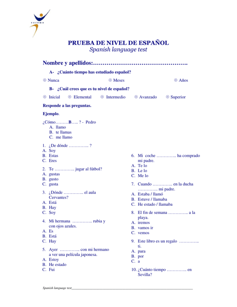 PRUEBA DE NIVEL DE ESPAÑOL Spanish language