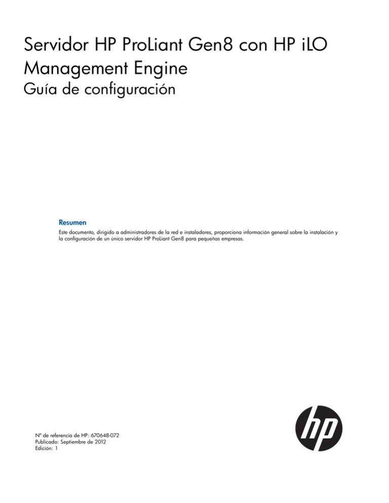 Servidor HP ProLiant Gen8 con HP iLO Management Engine