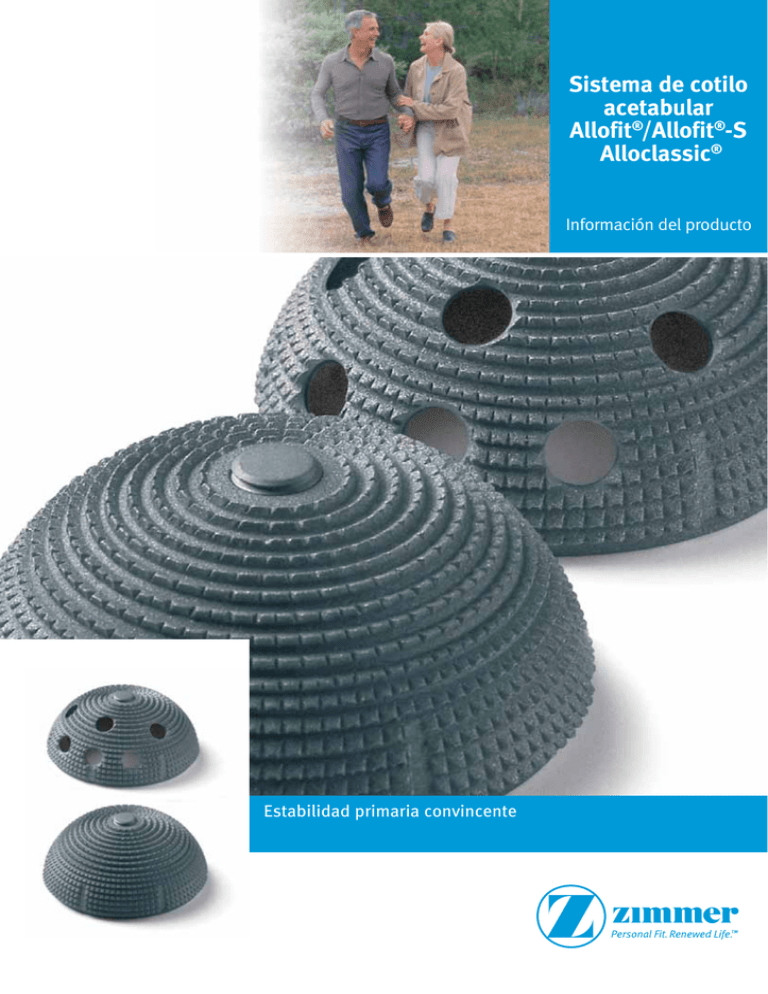 El Sistema de cótilo acetabular Allofit