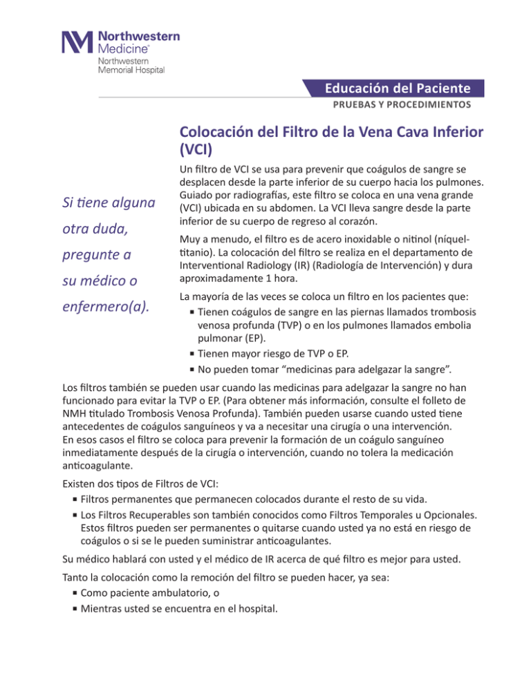 Colocación del Filtro de la Vena Cava Inferior (VCI)