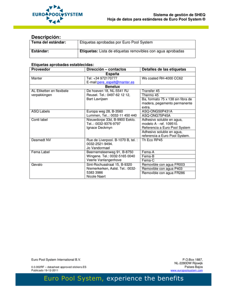 Euro Pool System, experience the benefits