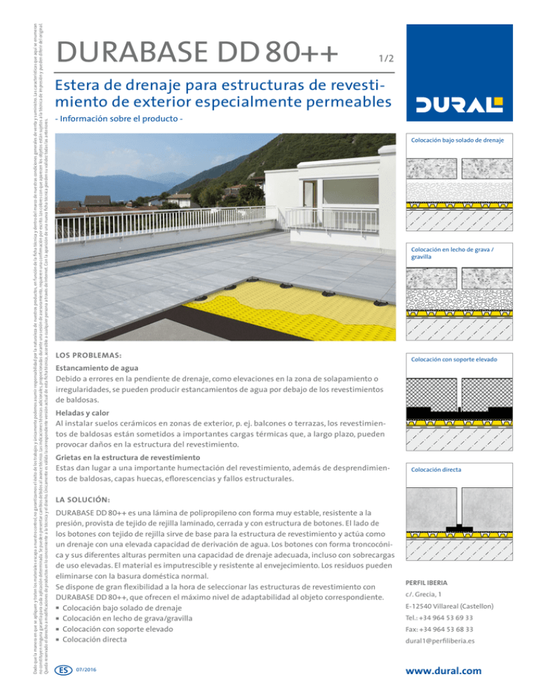 DURABASE DD 80++ Información de producto