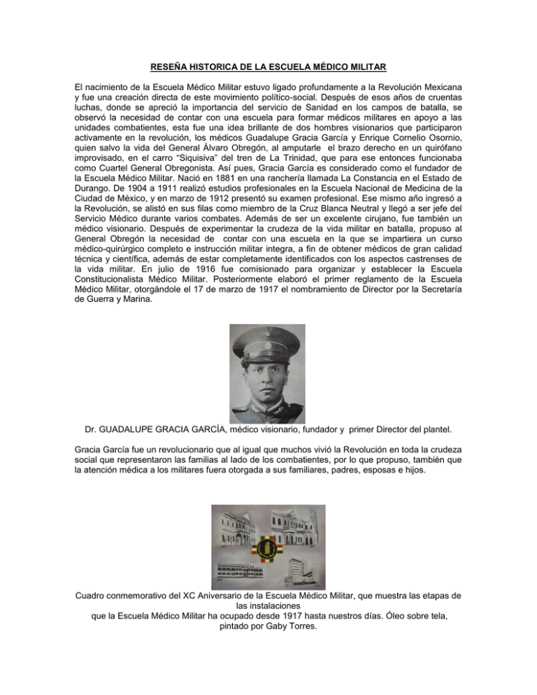 Reseña Historica De La Escuela Médico Militar El