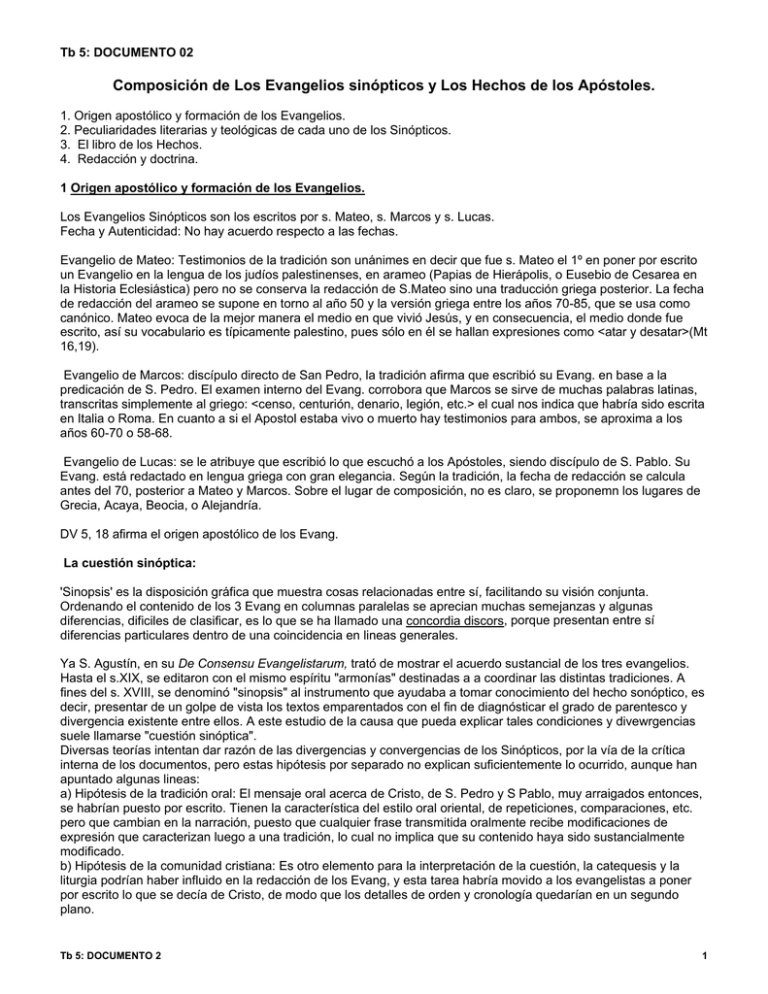 Composición de Los Evangelios sinópticos y Los Hechos de los