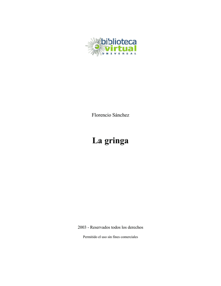 La gringa - Biblioteca Virtual Universal