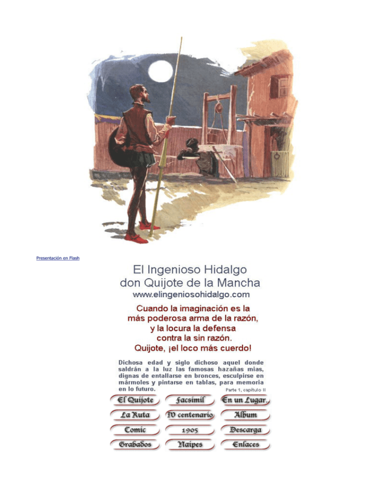 El Ingenioso Hidalgo don Quijote de la Mancha