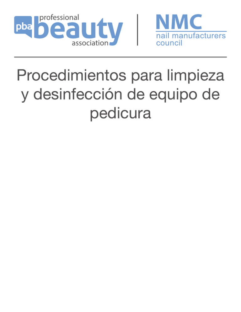 Procedimientos para limpieza y desinfección de equipo de pedicura