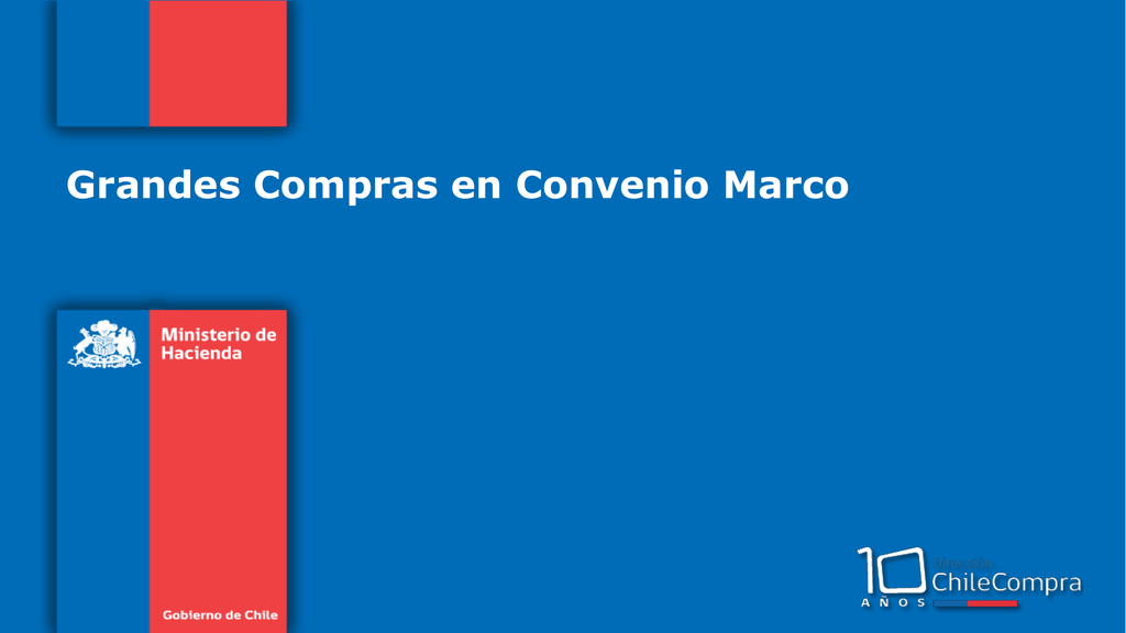 Convenio Marco y Grandes Compras