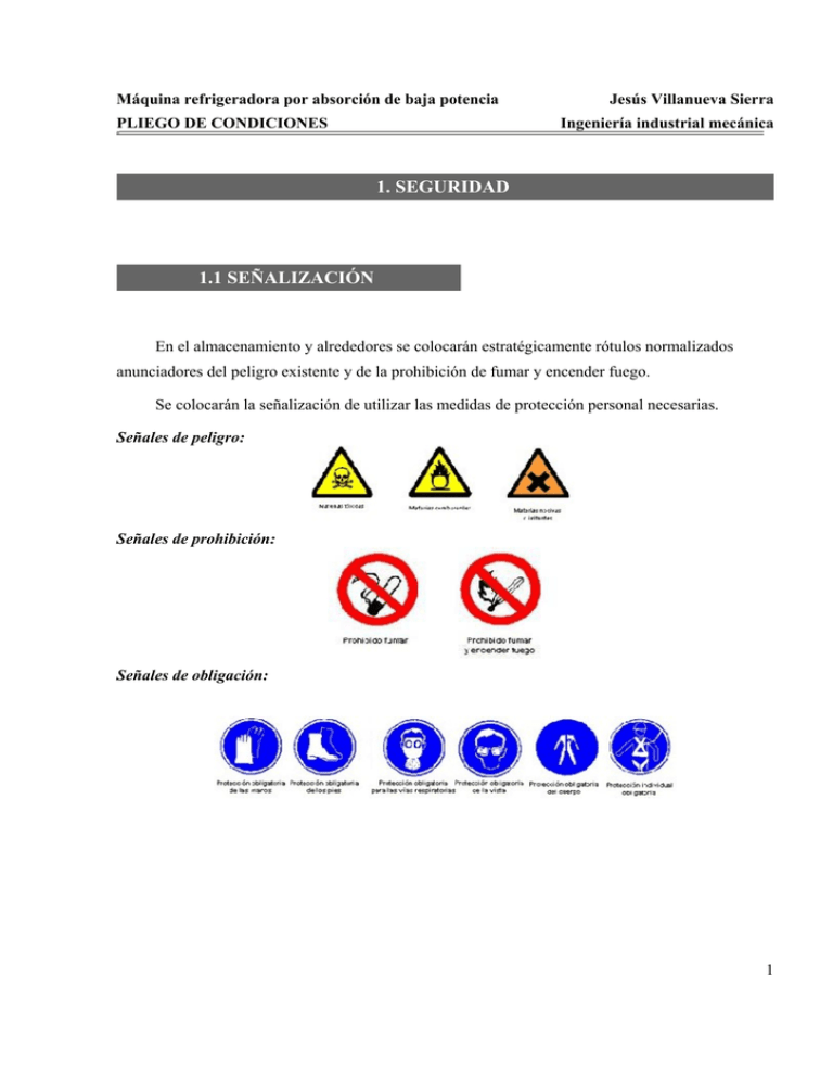 1. SEGURIDAD 1.1 SEÑALIZACIÓN