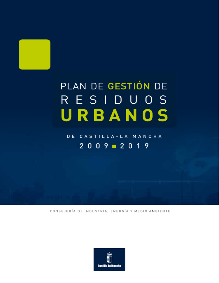 Plan de Gestión de Residuos Urbanos 2009/2019