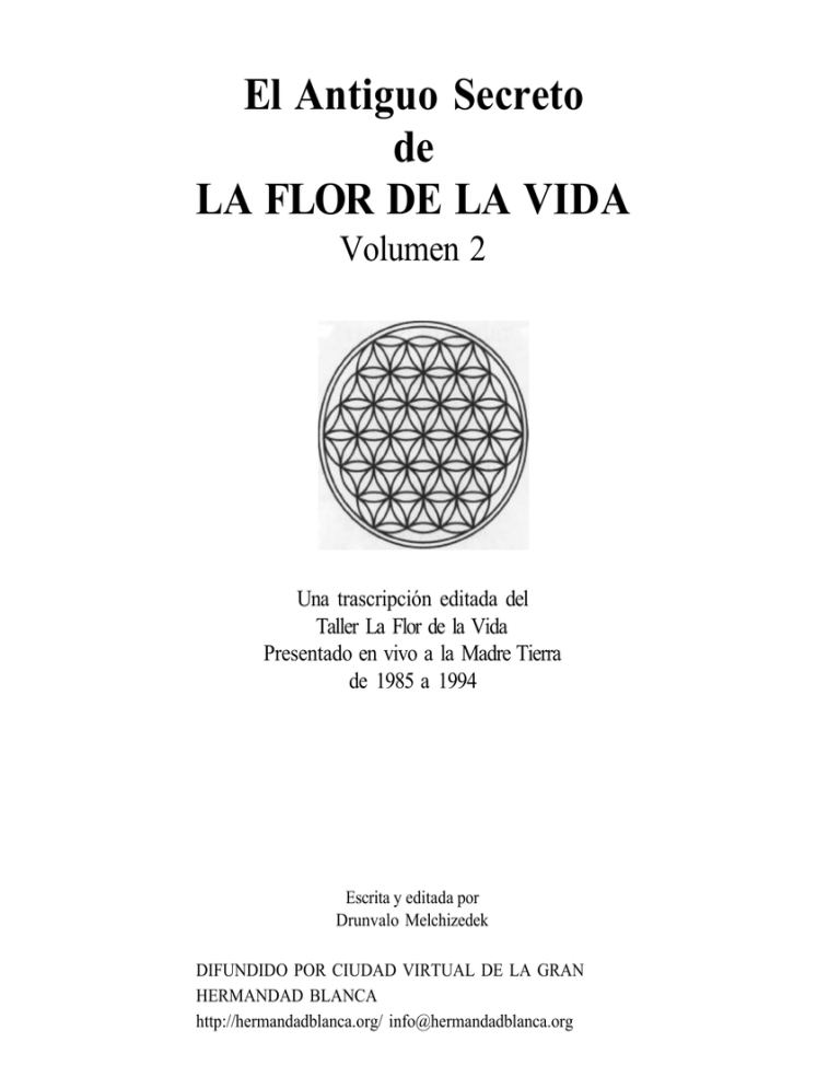 El Antiguo Secreto de LA FLOR DE LA VIDA