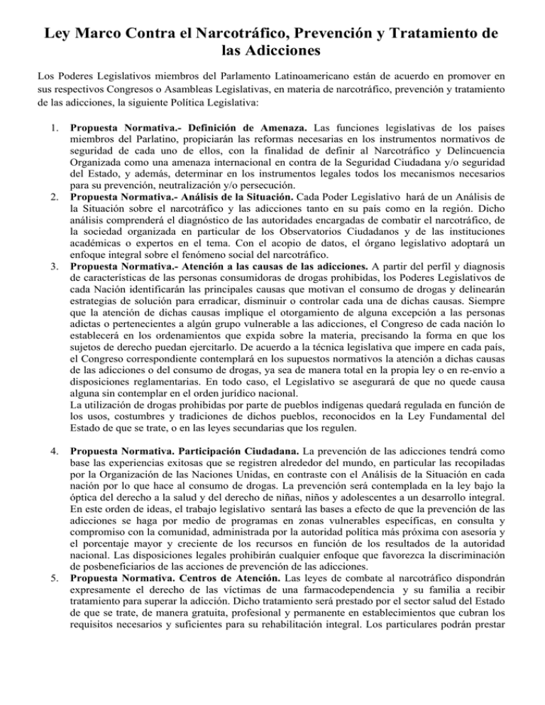 1. LEY MARCO CONTRA EL NARCOTRÁFICO, PREVENCIÓN Y