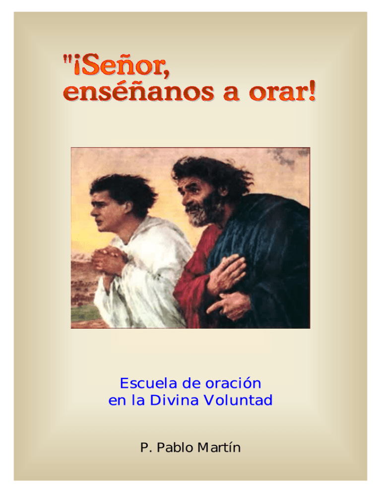 Escuela de oración en la Divina Voluntad